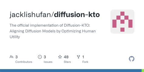 Github Jacklishufandiffusion Kto The Official Implementation Of Diffusion Kto Aligning