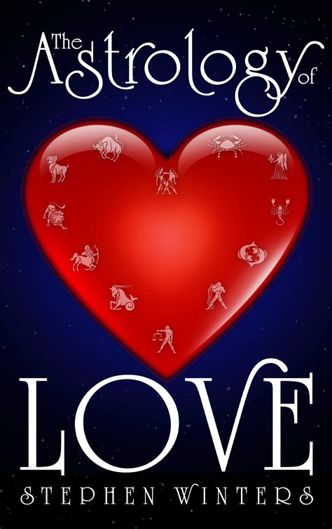 The Astrology Of Love The Astrology Of Love