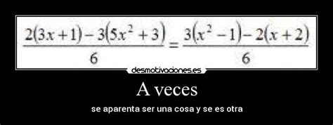 Imágenes y Carteles de ECUACIONES Pag 5 Desmotivaciones