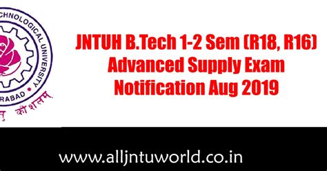 JNTUH B Tech 1 2 Sem R18 R16 Advanced Supply Exam Released