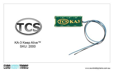 Tcs Dcc Ka3 The Keep Alive™ Sku 2000 Euro Hobby Trains