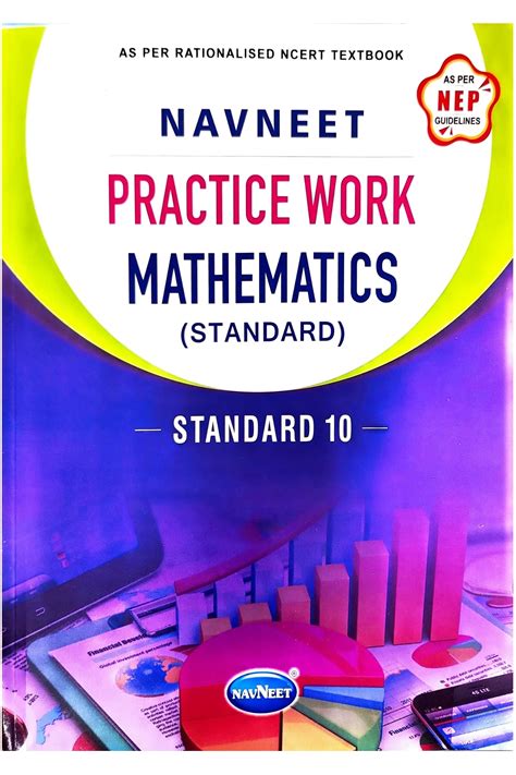 Class 10 Navneet Mathematics Standard Practice Work 2023