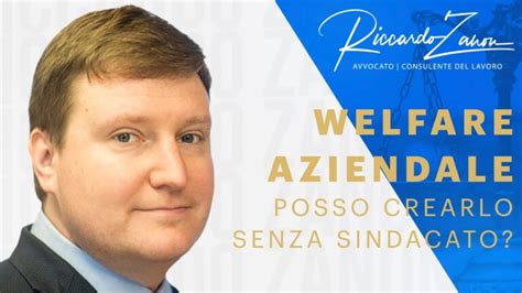 Welfare Aziendale Un Esempio Di Successo Senza Accordo Sindacale