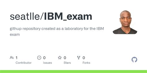 Github Seatlleibmexam Githup Repository Created As A Laboratory