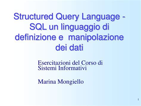 ppt structured query language sql un linguaggio di definizione e