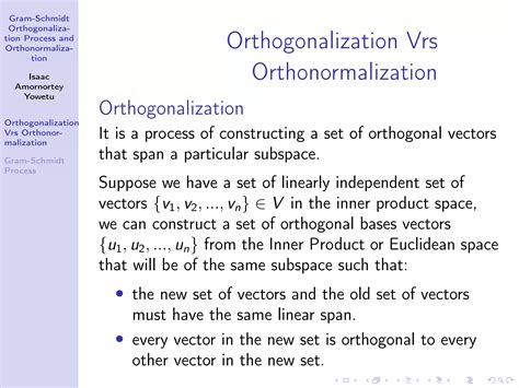 Gram Schmidt Orthogonalization Orthonormal Process Ppt