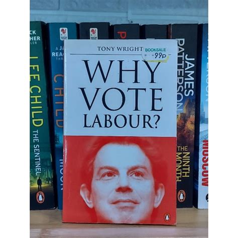 Why Vote Labour ~ Tony Wright ~ Shopee Malaysia