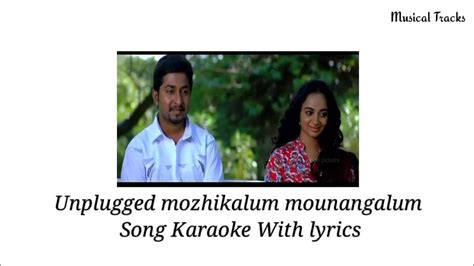 Unplugged Mozhikalum Mounangalum Song Karaoke With Lyrics Youtube
