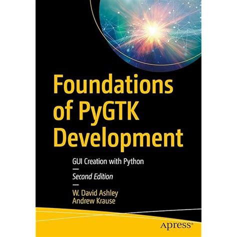 Foundations Of Pygtk Development Gui Creation