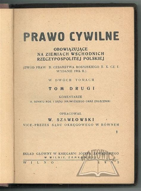 PRAWO cywilne obowiązujące na ziemiach wschodnich Rzeczypospolitej