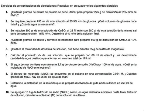 SOLVED Ayuda Con Estos Problemas Ejercicios De Concentraciones De Disoluciones Resuelva En