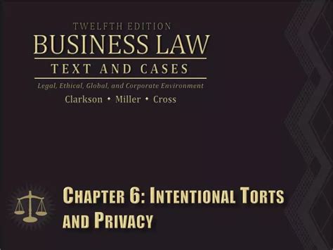Ppt Chapter 6 Intentional Torts And Privacy Powerpoint Presentation