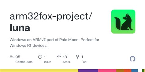 Github Arm Fox Project Luna Windows On Armv Port Of Pale Moon