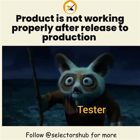 Selectorshub On Linkedin Selectorshub Kungfupanda Testermeme Office