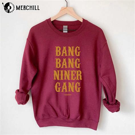 Bang Bang Niner Gang 49ers T Shirt Womens 49ers Ts For Her Happy