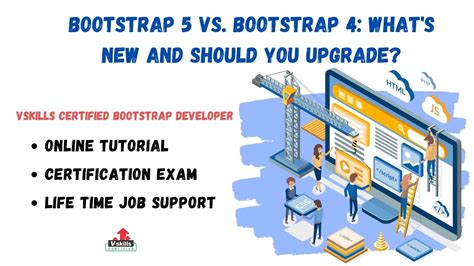 Bootstrap 5 Vs Bootstrap 4 Whats New And Should You Upgrade Vskills Blog