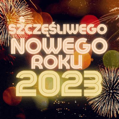 Szczęśliwego nowego roku 2023 fajerwerki Gify i obrazki na GifyAgusi pl