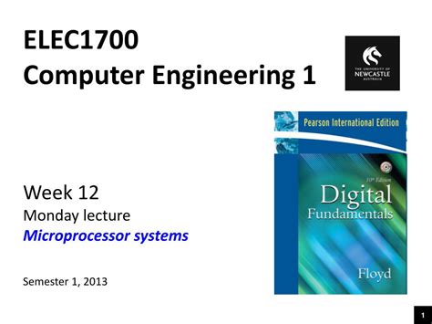 ppt elec1700 computer engineering 1 week 12 monday lecture microprocessor systems semester 1
