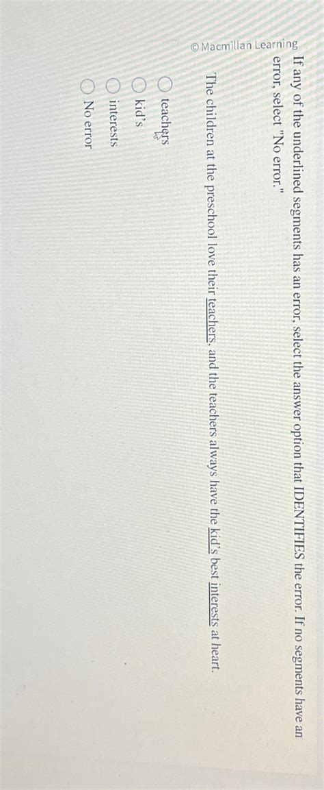 Solved If Any Of The Underlined Segments Has An Error