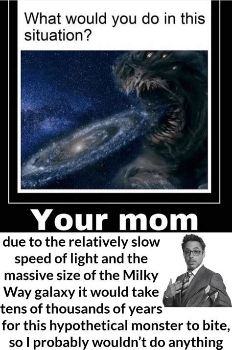 Your Mom R Okbuddyphd