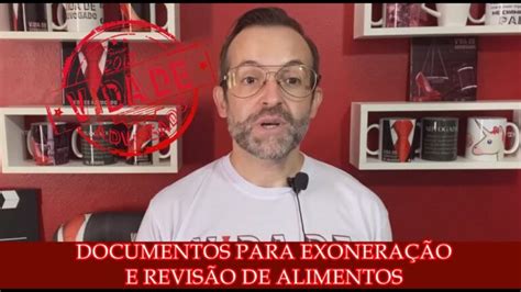 Exoneração de alimentos Documentos essenciais para garantir seus