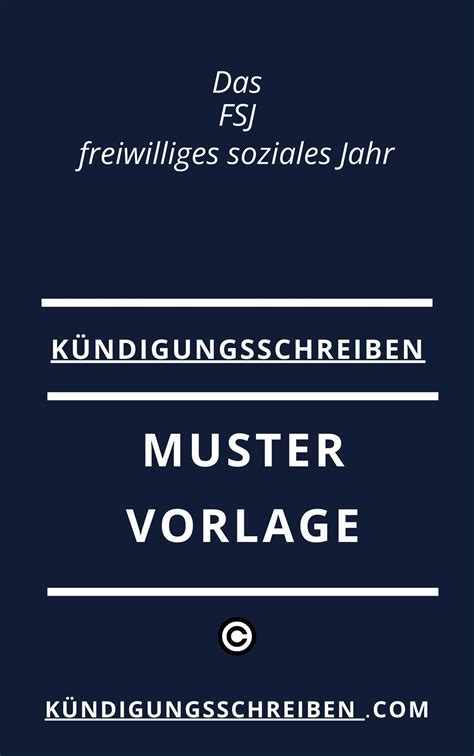 Kündigung Das FSJ freiwilliges soziales Jahr Vorlage Muster