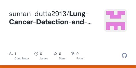 github suman dutta2913 lung cancer detection and classification
