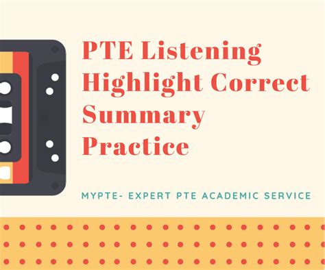PTE Listening Practice PTE Listening Highlight Correct Summary MYPTE