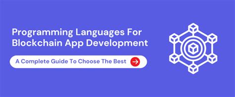 5 Best Programming Languages For Blockchain App Development Skein
