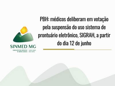 PBH médicos deliberam em votação pela suspensão do uso sistema de