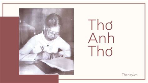 Thơ Anh Thơ Tác Giả Tác Phẩm Tuyển Tập Thơ Hay Nhất