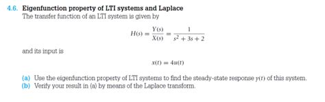 solved the transfer function of an lti system is given by