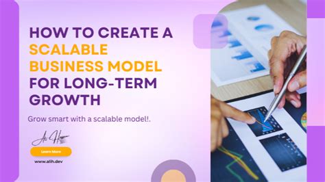 8 Powerful Steps To Build A Scalable Business Model For Success