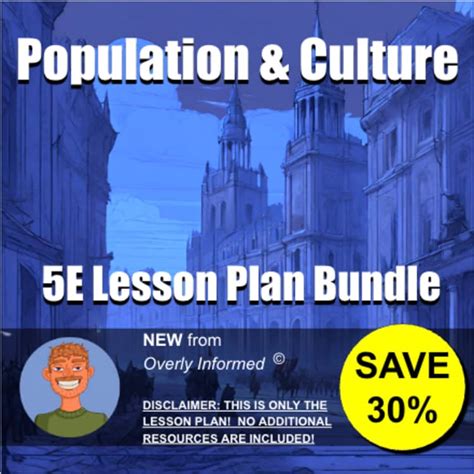 Population And Culture 5e Lesson Plan Bundle By Overly Informed Tpt