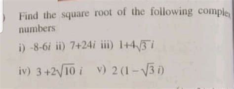 Find The Square Root Of The Following Decimal Numbers I Ii Iii Iv
