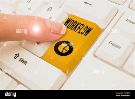 Inspiration Showing Sign Workflow Word For Series Of Activities Or Procedures Necessary To