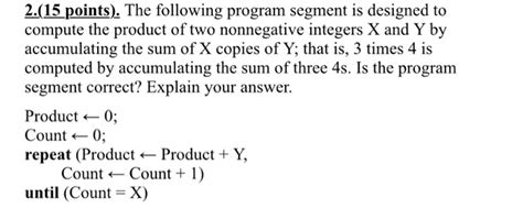 Solved 215 Points The Following Program Segment Is