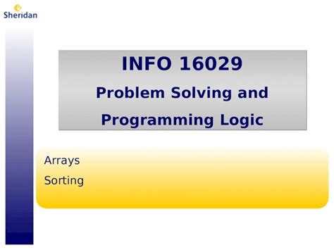Ppt Info 16029 Problem Solving And Programming Logic Info 16029 Problem Solving And
