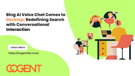 Bing Ai Voice Chat Comes To Desktop Redefining Search With Conversational Interaction