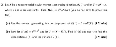 Solved 2. Let X be a random variable with moment generating | Chegg.com