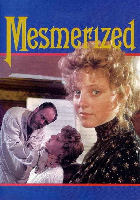 Mesmerized Streaming Where To Watch Movie Online