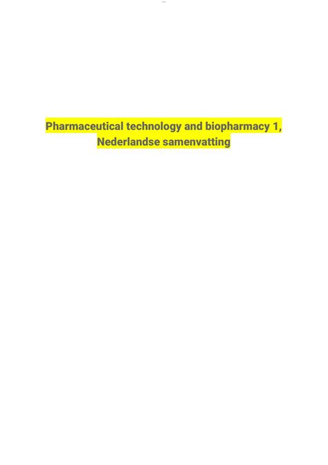 Pharmaceutical Technology And Biopharmacy 1 Nederlandse Samenvatting