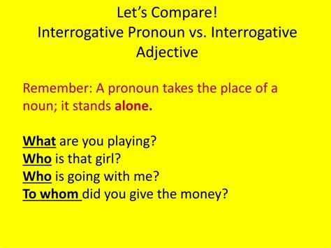Difference Between Interrogative Adjectives And Interrogative Pronouns