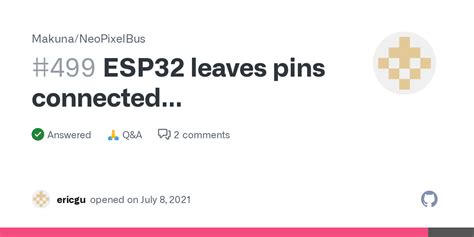 ESP32 Leaves Pins Connected Makuna NeoPixelBus Discussion 499