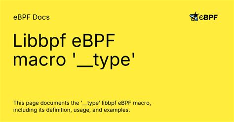 Libbpf EBPF Macro Type EBPF Docs