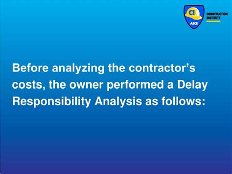 Ppt Delay Claims From The Owner And Contractors Perspectives