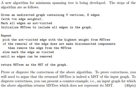 Solved A New Algorithm For Minimum Spanning Tree Is Being