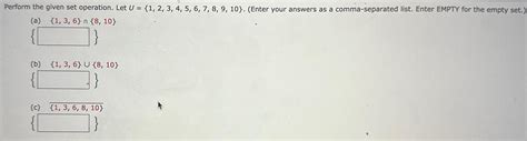 Answered Perform The Given Set Operation Let U 1 2 3 4 5 6 7 8 9 10