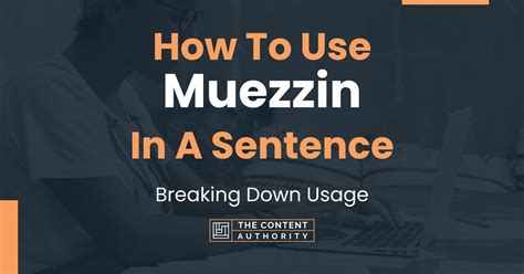 How To Use Muezzin In A Sentence Breaking Down Usage