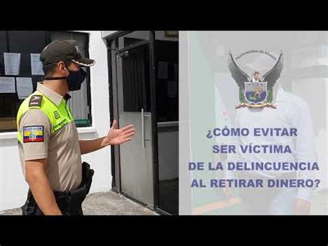 Cómo evitar ser víctima de la delincuencia al retirar dinero YouTube